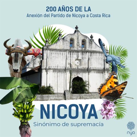 Bicentennial of Nicoya’s Annexation to Costa Rica 200 Years of Culture ...